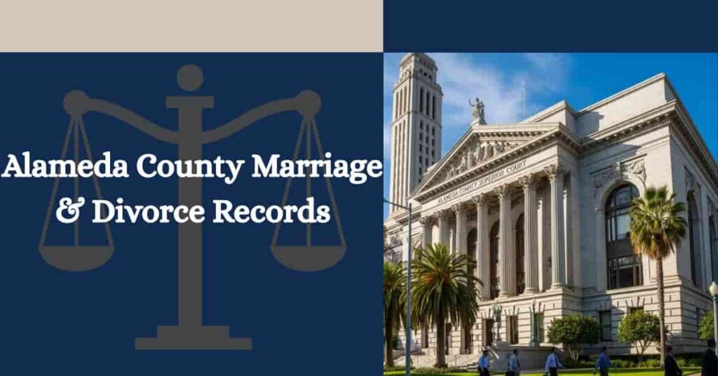 Alameda County Marriage & Divorce Records